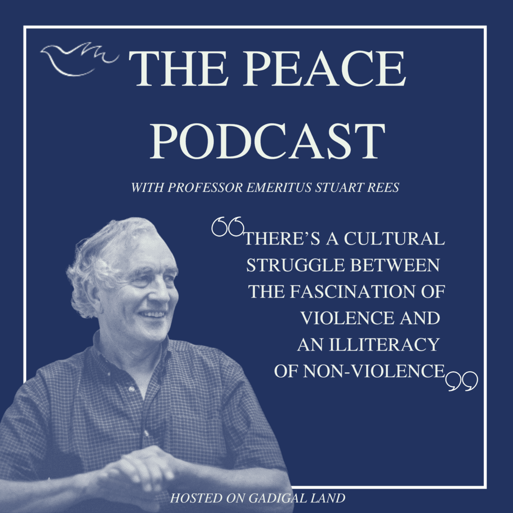 The Peace Podcast - Sydney Peace Foundation